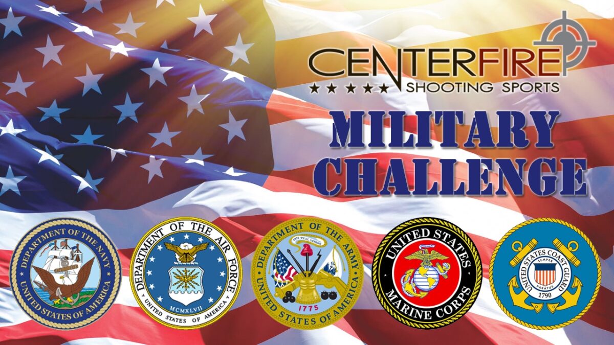 Centerfire Shooting Sports’ Veterans Day 2020 Military Challenge ...